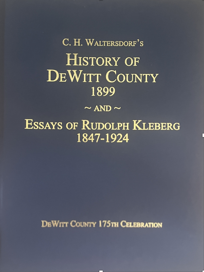 History of DeWitt County by C.A. Walterdorf